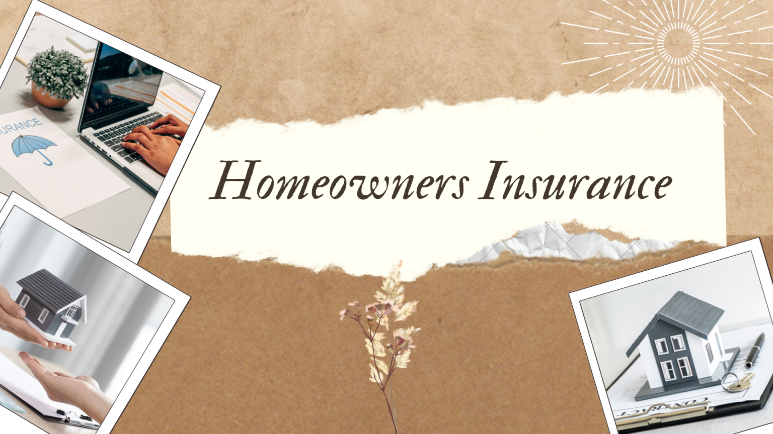 Safeguarding Your Home: A Guide to Homeowners Insurance Explained